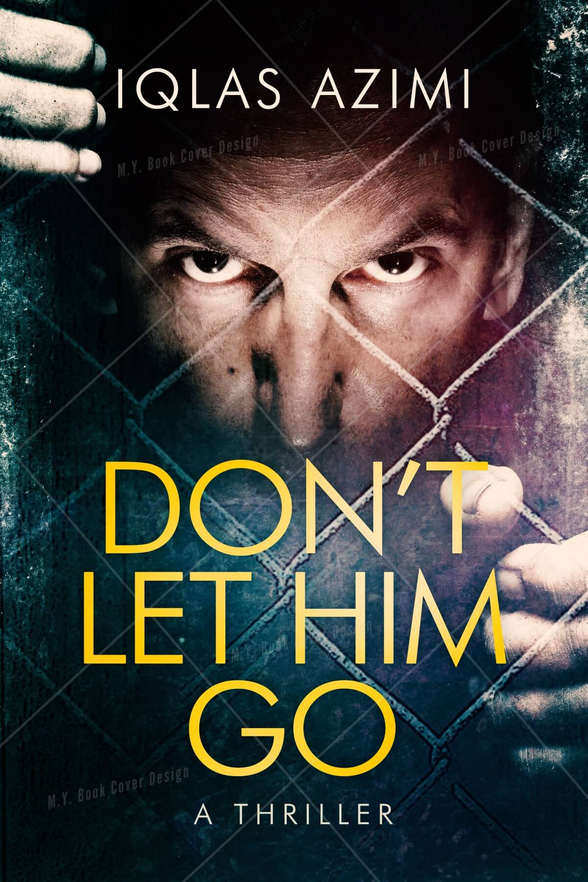 Don't Let Him Go - The Book Cover Designer