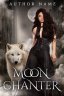 Moon Chanter - The Book Cover Designer