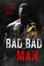 Bad Bad Man - The Book Cover Designer