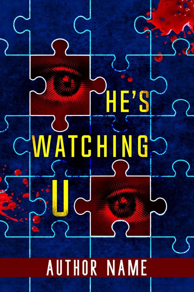 HE'S WATCHING U - The Book Cover Designer